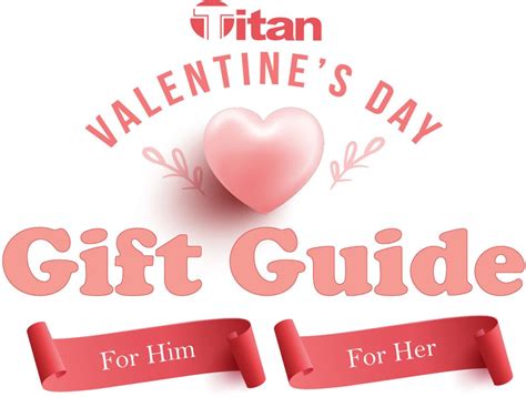 2023 Valentines Day T Guide — Titan Chair