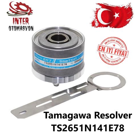 Ts2651n141e78 Tamagawa Resolver Encoder Türkiye Distribütörü