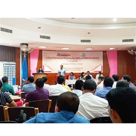 Samagra Shiksha Assam On Linkedin Five Day Training Program On Nipun Axom At Dbi Guwahati
