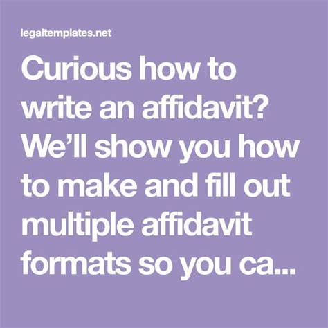 Curious How To Write An Affidavit Well Show You How To Make And Fill Out Multiple Affidavit