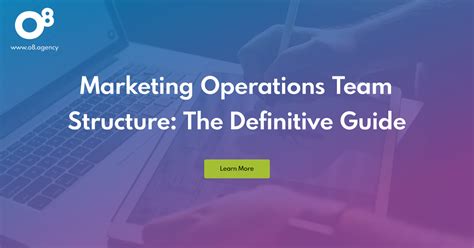 Marketing Operations Team Structure The Definitive Guide O8