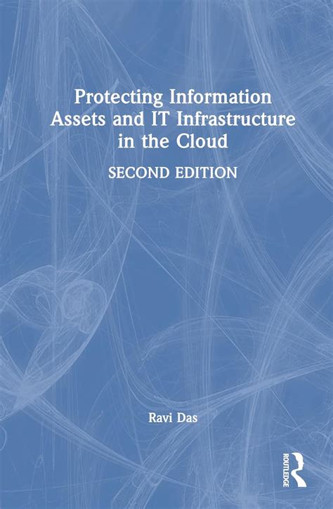 Buy Protecting Information Assets And It Infrastructure In The Cloud Book Online At Low Prices