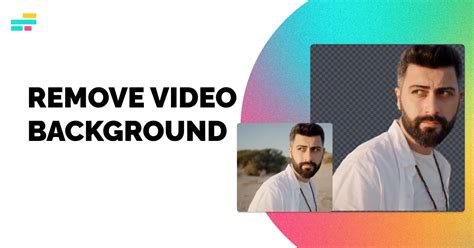 Simple Steps To Remove Video Background Easy Simple Steps To