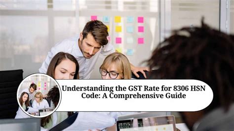 Understanding The GST Rate For HSN Code A Comprehensive Guide Marg ERP Blog