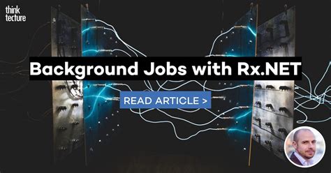 Background Jobs With Rxnet Thinktecture Ag