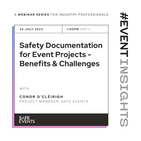 Safety Documentation For Event Projects Benefits And Challenges Login To This Event