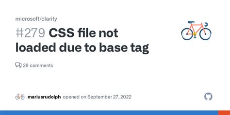 Css File Not Loaded Due To Base Tag · Issue 279 · Microsoftclarity · Github