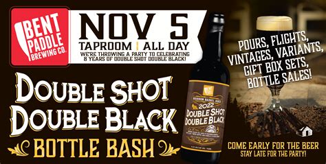 Double Shot Double Black Bottle Bash Visit Duluth