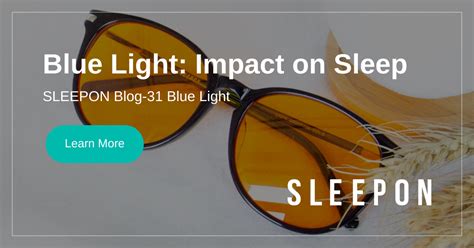Demystifying Blue Light Impact On Sleep And The Role Of Blue Light