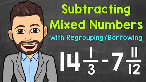 How To Subtract Mixed Numbers With Regrouping Free Worksheets Printable