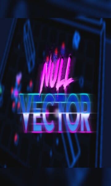 Null Vector 🥇 Best Prices G2a Com