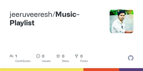 Github Jeeruveereshmusic Playlist