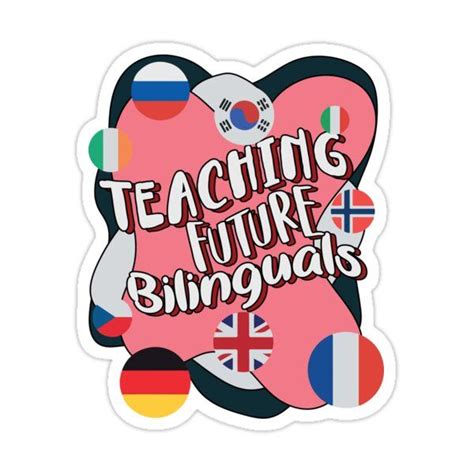 Teaching Future Bilinguals Esl Teacher Women Appreciation Sticker For Sale By Madriguerasm