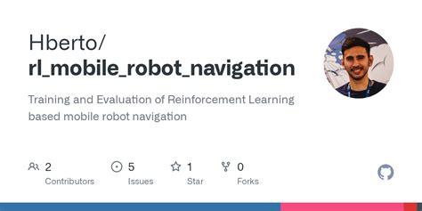 Github Hbertorlmobilerobotnavigation Training And Evaluation Of