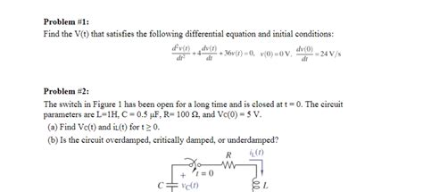 Solved Problem Find The V T That Satisfies The Chegg Com