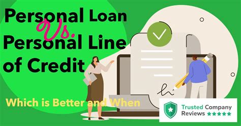Personal Loan Vs Personal Line Of Credit Which To Choose When