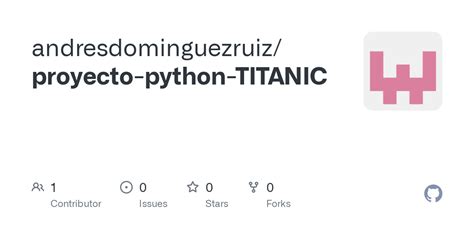 Github Andresdominguezruiz Proyecto Python Titanic