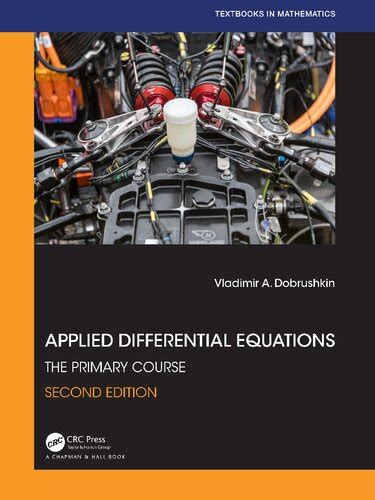 Applied Differential Equations The Primary Course Textbooks In Mathematics Pdf Epub Version