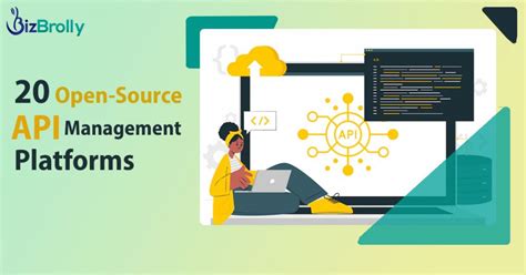 20 Open Source API Management Platforms BizBroliy