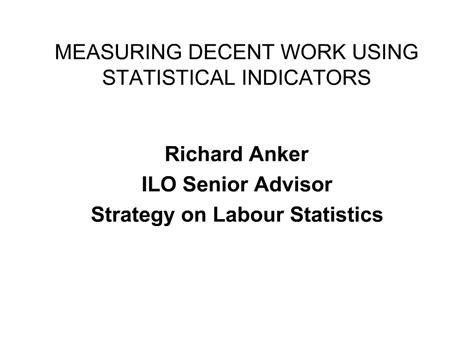 PPT MEASURING DECENT WORK USING STATISTICAL INDICATORS PowerPoint