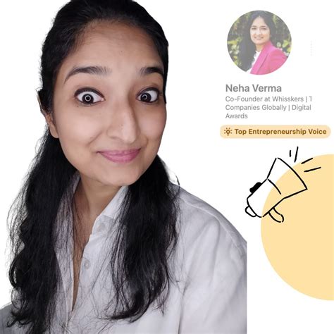 Neha Verma On Linkedin Personalbranding Speakingup Entrepreneurship