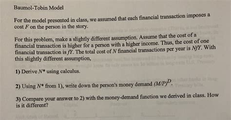 Solved Baumol Tobin Model For The Model Presented In Class