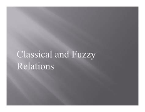 Classical And Fuzzy Relations Pdf Programming Languages Computing