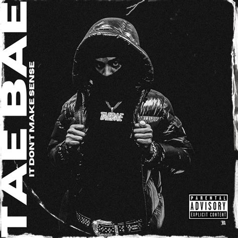 ‎it Dont Make Sense Single Album By Tae Bae Bae Apple Music
