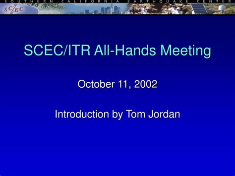 Ppt Scecitr All Hands Meeting Powerpoint Presentation Free Download