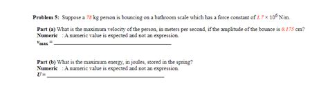solved problem 5 suppose a 78kg ﻿person is bouncing on a