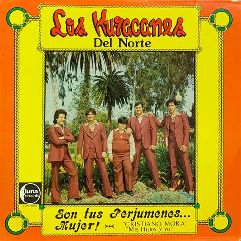 Son Tus Perjumenes Mujer” álbum De Los Huracanes Del Norte En Apple