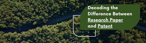 decoding the difference between research paper and patent