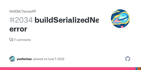 Buildserializednetwork Error Issue Nvidia Tensorrt Github