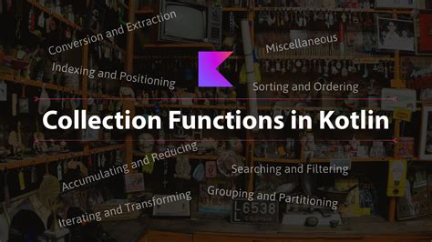 Collection Functions In Kotlin Medium