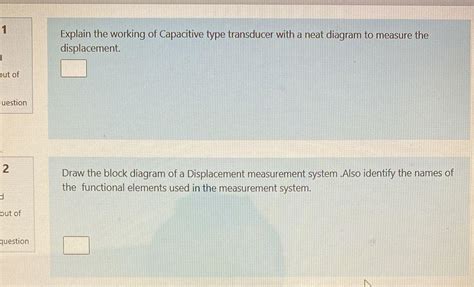solved 1 explain the working of capacitive type transducer