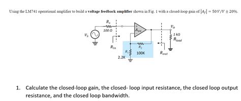 Solved Using The Lm741 Operational Amplifier To Build A