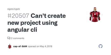 Cant Create New Project Using Angular Cli · Issue 20507 · Npmnpm · Github