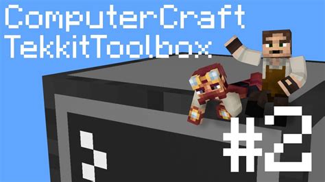 tekkit toolbox computercraft episode 2 getting started youtube