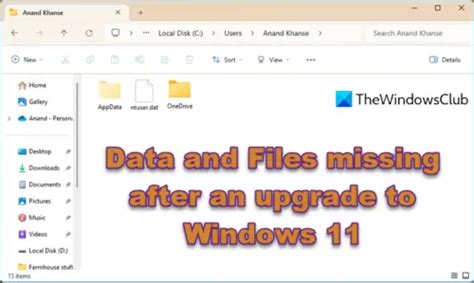 Data And Files Missing After An Upgrade To Windows 11