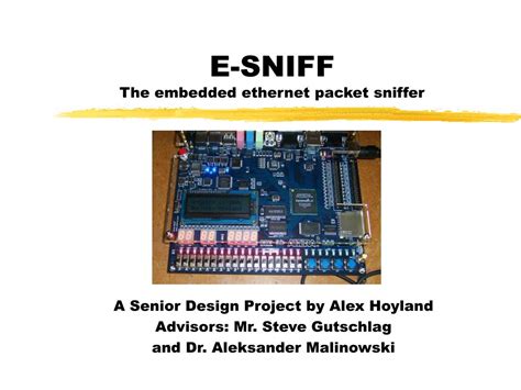 Ppt E Sniff The Embedded Ethernet Packet Sniffer Powerpoint Presentation Id 3114576
