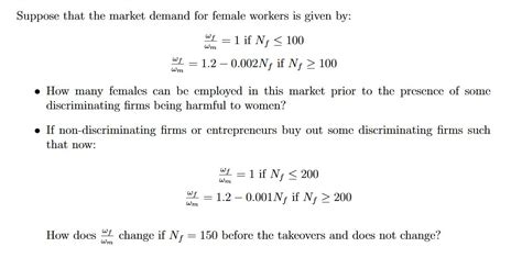 Suppose That The Market Demand For Female Workers Is Chegg Com