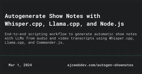 autogenerate show notes with yt dlp whisper cpp and node js anthony