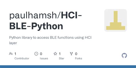 Github Paulhamshhci Ble Python Python Library To Access Ble Functions Using Hci Layer