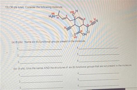 Solved 13 36 Pts Total Consider The Following Molecule Solved 13 36 Pts Total Consider The Following Molecule