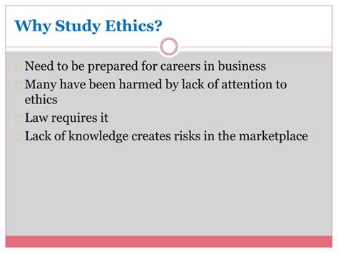 Why Study Ethics Ppt