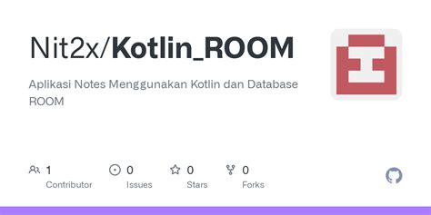 Github Nit2xkotlinroom Aplikasi Notes Menggunakan Kotlin Dan