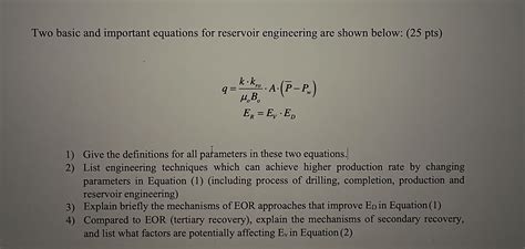 Solved Two Basic And Important Equations For Reservoir