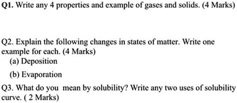 q1 write any 4 properties and example of gases and solids 4 marks q2