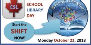 Canadian School Library Day Canadian School Libraries