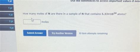 Solved How Many Moles Of N Are There In A Sample Of N That Chegg Com